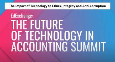 IFAC EdExchange: The Impact of Technology to Ethics, Integrity and Anti-Corruption ...
